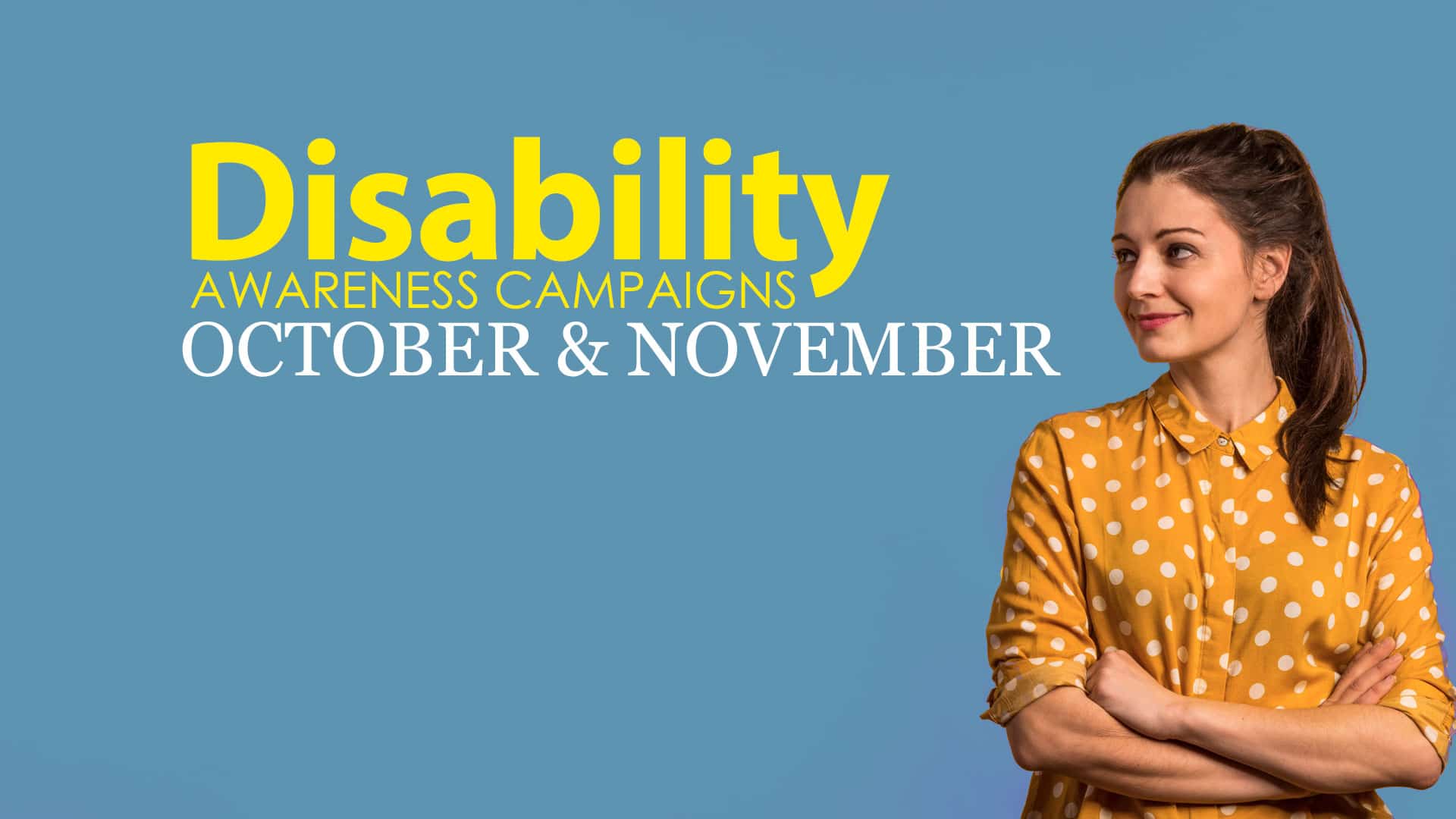 Disability Awareness Campaign October/November 2020 - Prestige ...